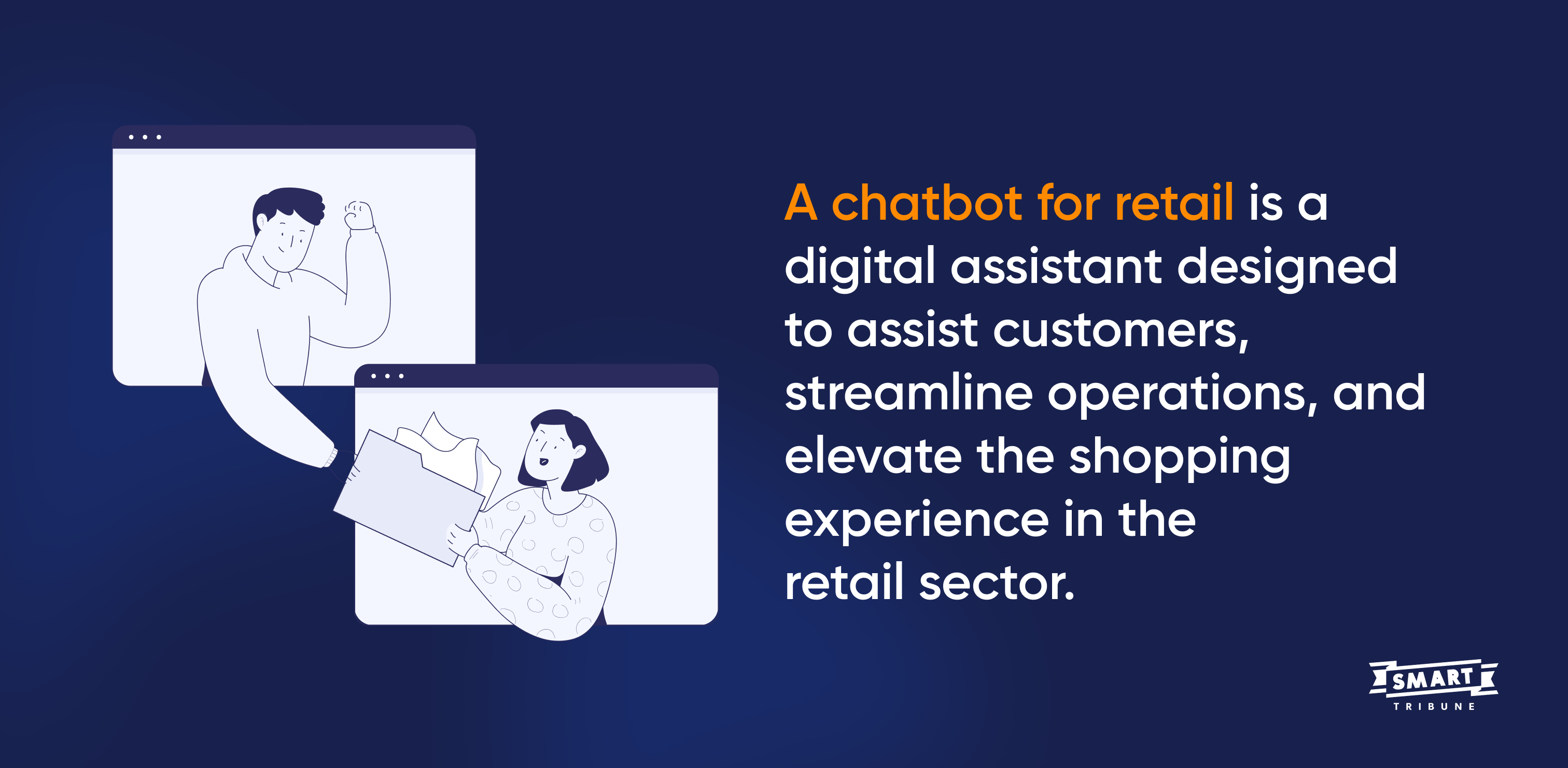 Retail Chatbot: Top Use Cases, Examples and How to Build